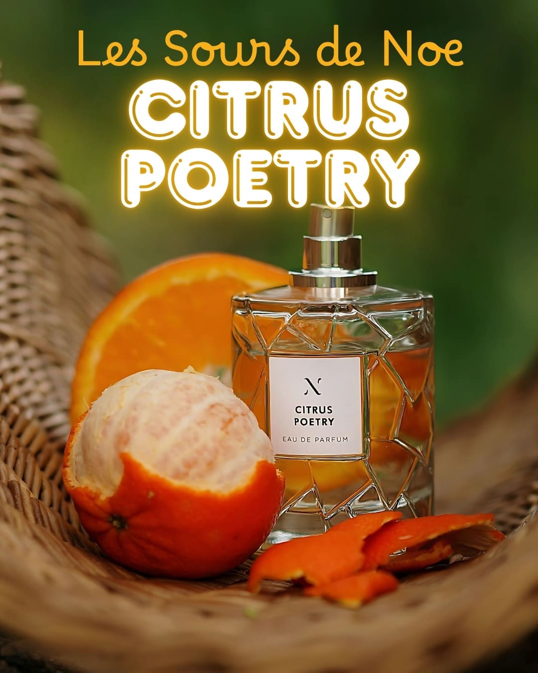 Citrus Poetry - Les Sours De Noe - WHIS - Galeries De Parfums 1